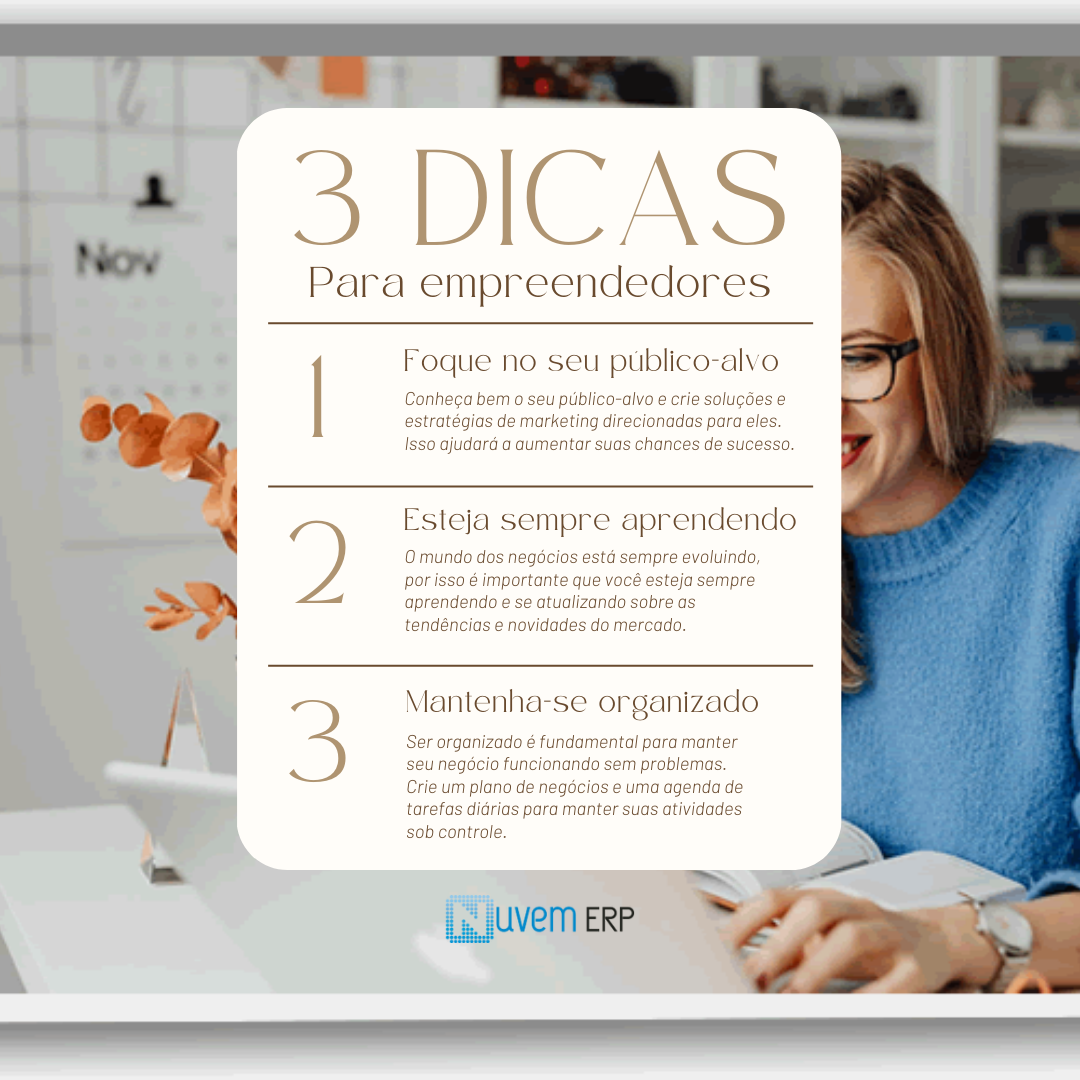 3 Dicas para Empreendedores e Seus Negócios - Nuvem ERP