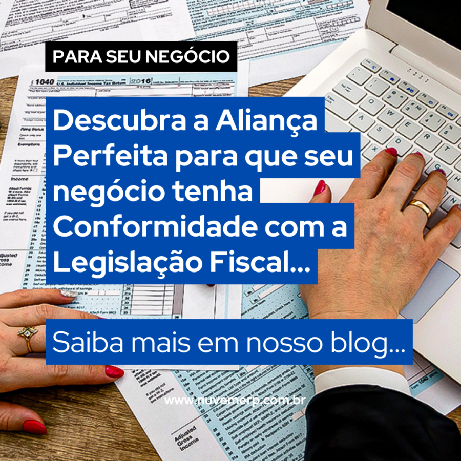NuvemERP: A Aliança Perfeita para a Conformidade com a Legislação ...